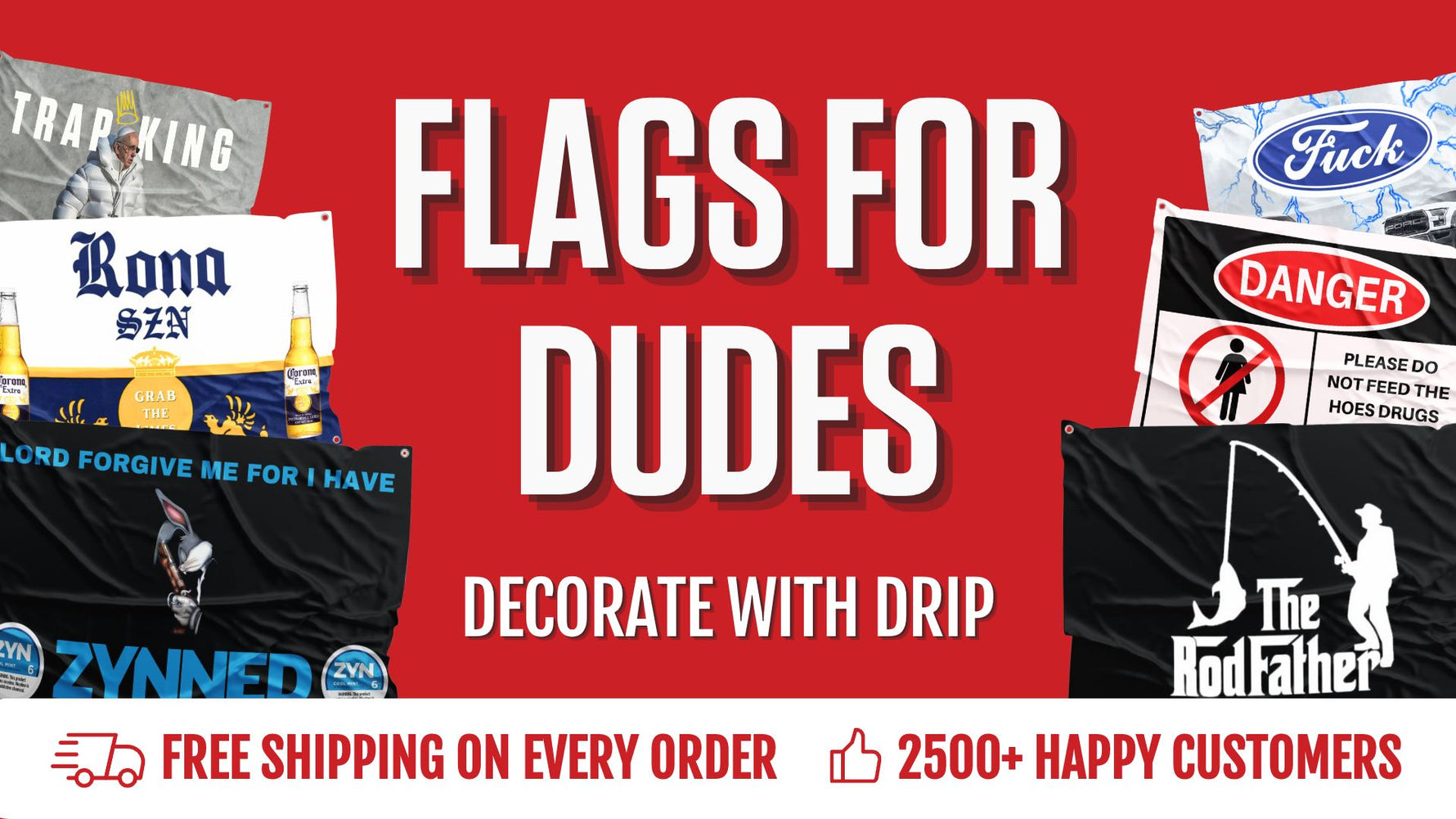 Flagaholics | The Best Funny Flags for College Dorm Rooms!